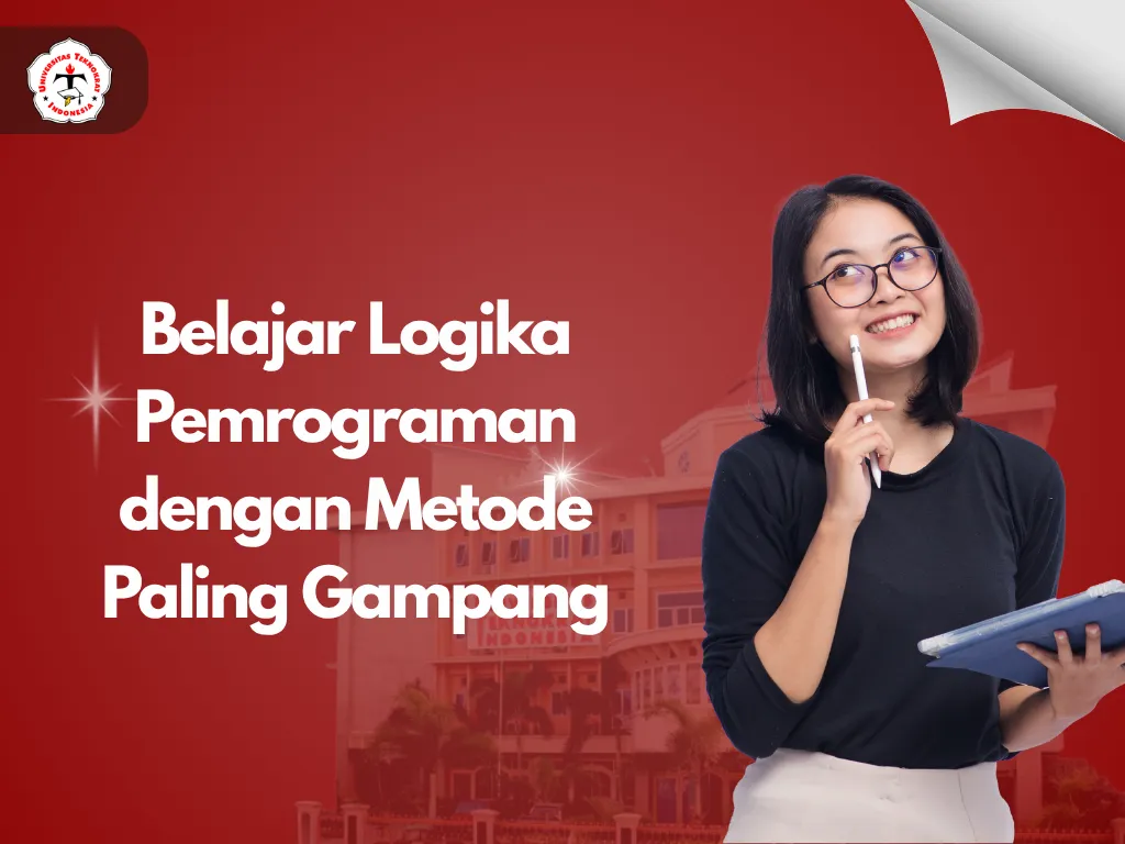 Belajar Logika Pemrograman dengan Metode Paling Gampang – UTI-TTIS