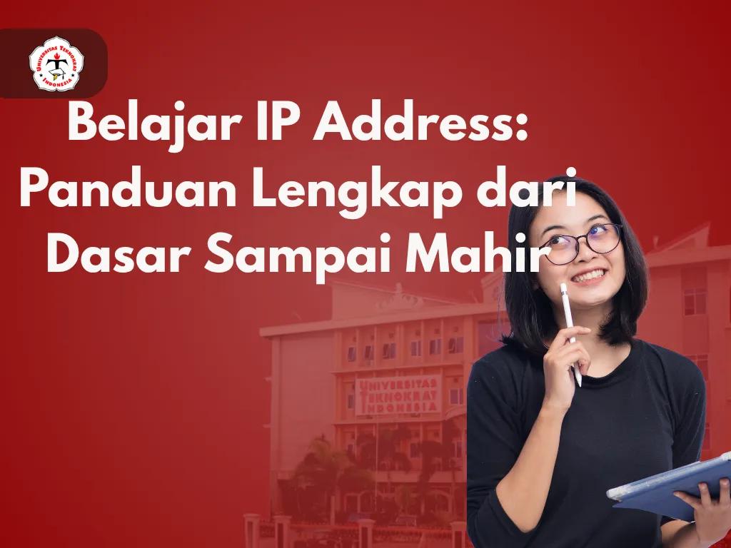 Belajar IP Address: Panduan Lengkap dari Dasar Sampai Mahir - UTI-TTIS