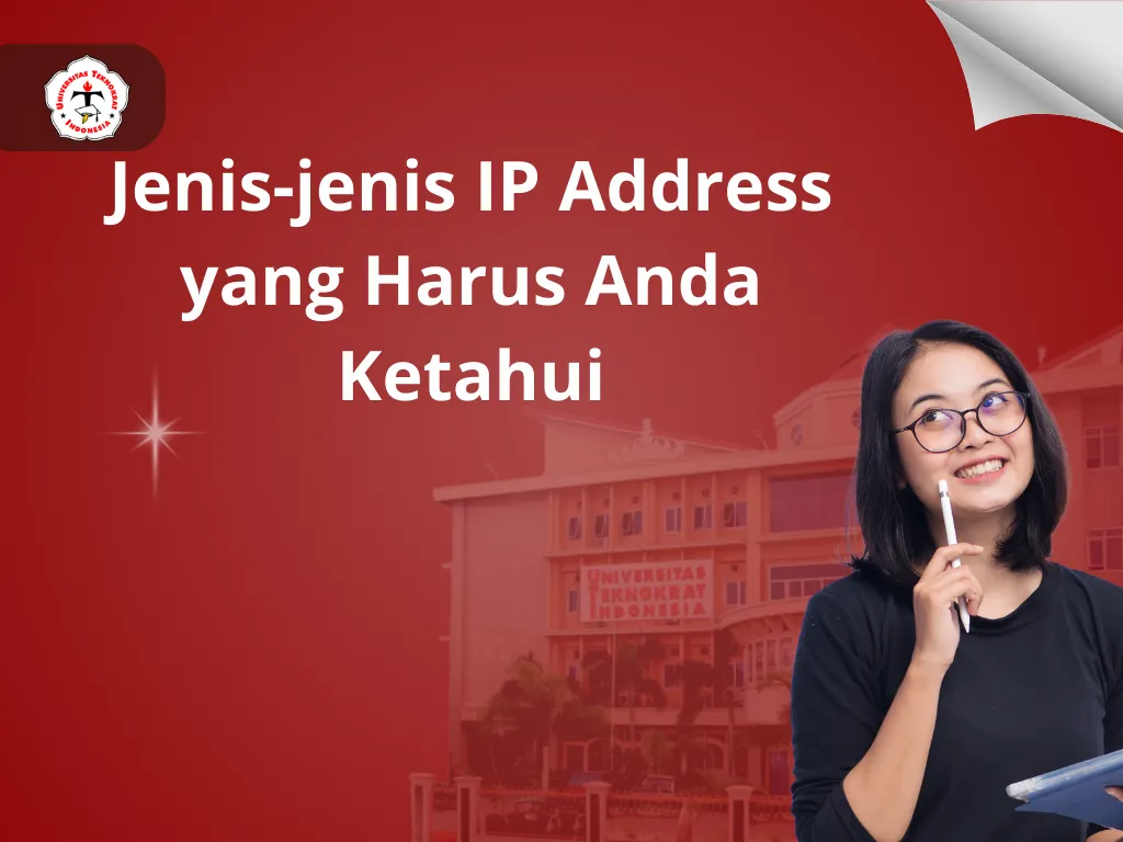 Jenis-jenis IP Address yang Harus Anda Ketahui - UTI-TTIS